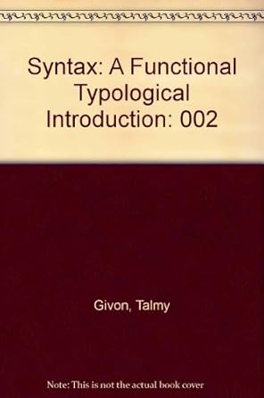 Amazon | Syntax: A Functional Typological Introduction (002) | Givon ...
