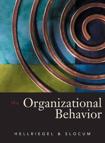 Organizational Behavior: Hellriegel, Don, Slocum, John W ...