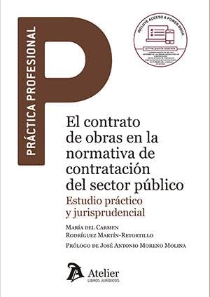 El contrato de obras en la normativa de contrataci¢n del sector p£blico ...