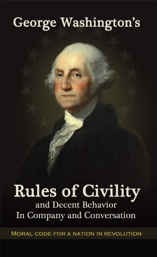 Amazon.com: George Washington's Rules of Civility and Decent Behavior ...