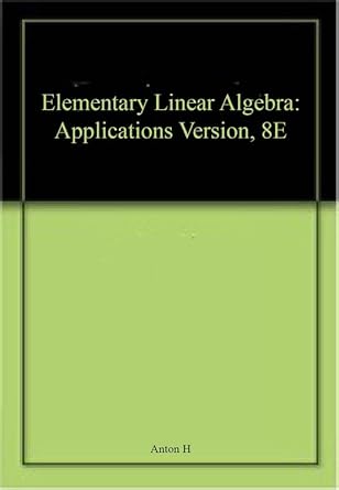 Amazon.in: Buy Elementary Linear Algebra: Applications Version, 8E Book Online at Low Prices in ...
