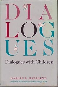 9780674202825: Dialogues with Children | BookScouter.com