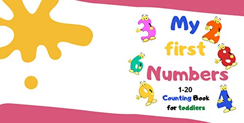 My first numbers: Counting book for toddlers/ Let's count numbers from ...