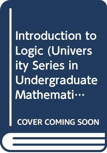 Amazon | Introduction to Logic (University Series in Undergraduate ...