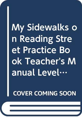 My Sidewalks on Reading Street Practice Book Teacher's Manual Level D ...