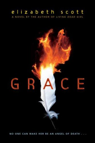 Amazon.com: Grace: 9780142419755: Scott, Elizabeth: Books