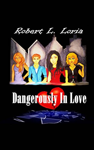 Dangerously In Love (Bad Romance Book 2) - Kindle edition by Loria ...