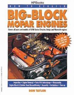 HP Books HP1190 How to Rebuild Big-Block Mopar Engines: unknown author ...