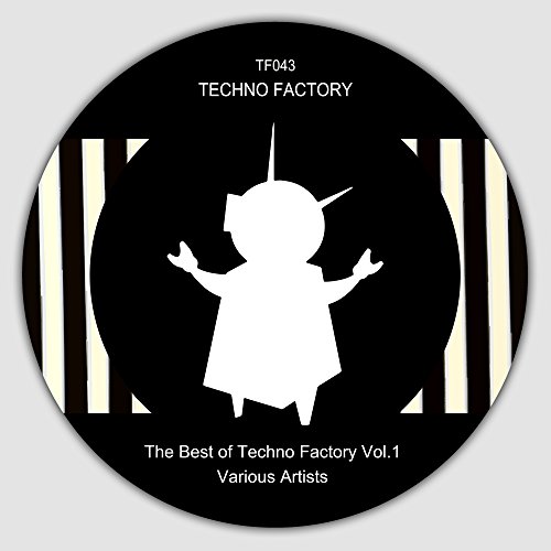 Play The Best of Techno Factory, Vol. 1 by VARIOUS ARTISTS on Amazon Music