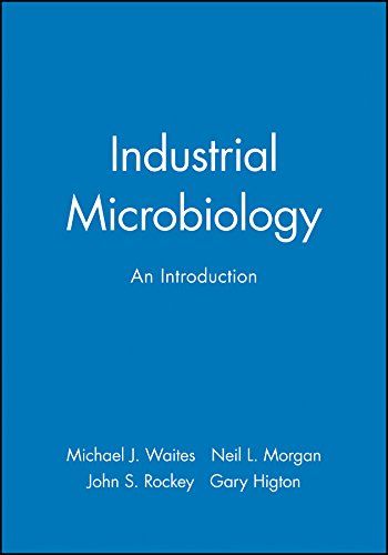 Industrial Microbiology: An Introduction 1, Waites, Michael J., Morgan ...