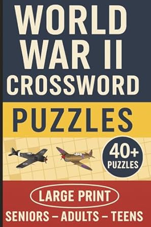 World War 2 Crossword Puzzle: Crossword Puzzles with easy to read print ...