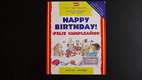 Happy Birthday! Feliz Cumpleanos!: !Feliz Cumpleanos (I Can Read ...