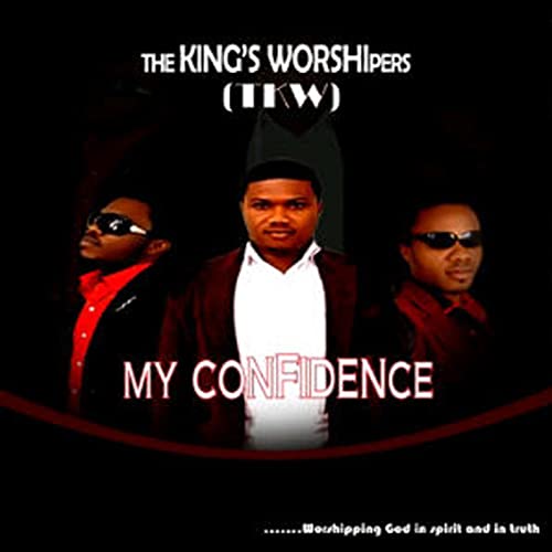 Play My Confidence by The Kings Worshipers (T.K.W.) on Amazon Music