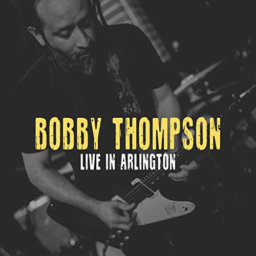 Play Live in Arlington by Bobby Thompson on Amazon Music