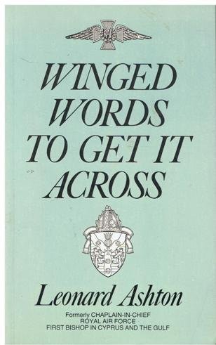Winged Words: To Get it Across: 9781850931652: Books - Amazon.ca