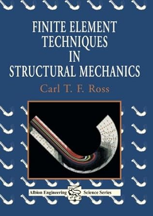 Finite Element Techniques in Structural Mechanics (Woodhead Publishing ...