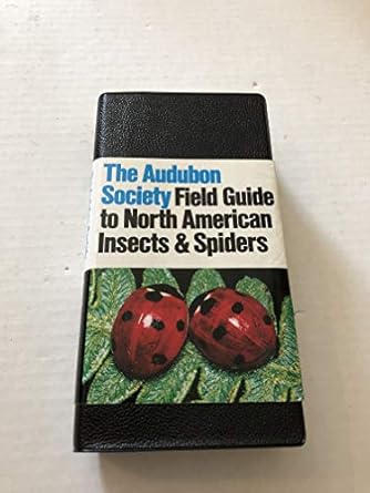 National Audubon Society Field Guide to North American Insects and ...
