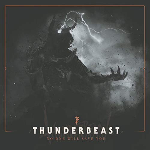 Play No One Will Save You by Thunderbeast on Amazon Music