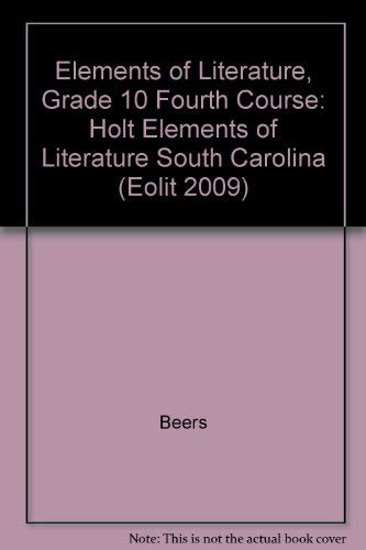 Holt Elements of Literature: Student Edition Fourth Course 2010: HOLT ...
