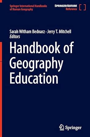 Handbook of Geography Education (Springer International Handbooks of ...