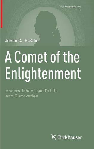 『A Comet of the Enlightenment: Anders Johan Lexell's Life and - 読書メーター