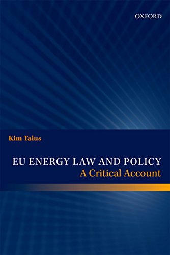 EU Energy Law and Policy: A Critical Account eBook : Talus, Kim: Amazon ...
