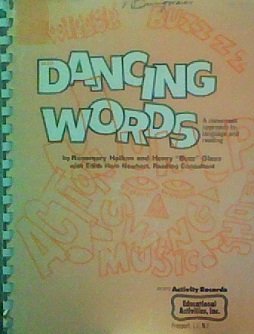 Dancing Words: A Book of Movement, Music and Language for Early ...