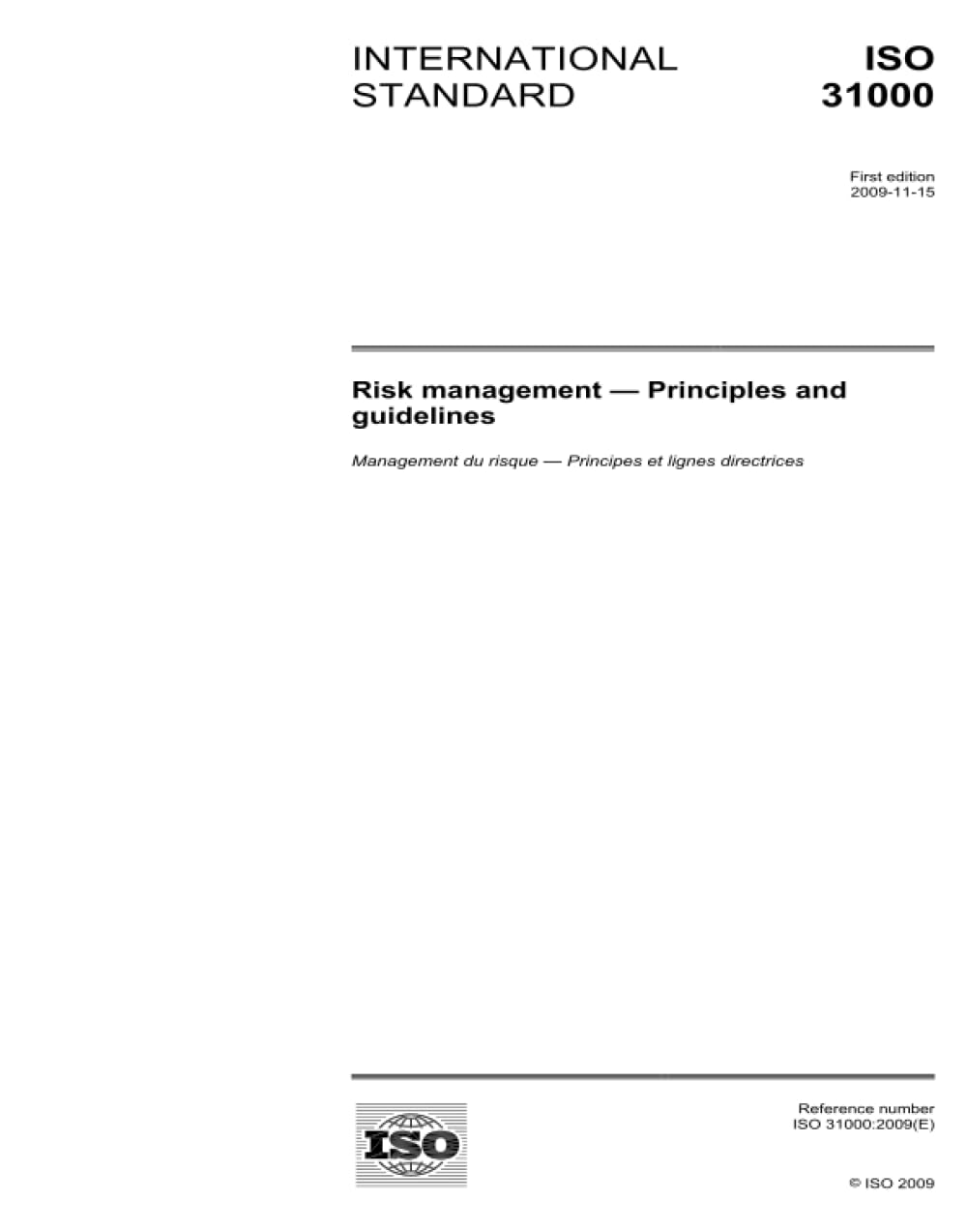 ISO 31000:2009, First Edition: Risk management - Principles and ...