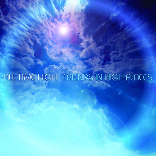 Amazon.com: Friends in High Places : All Time High: Digital Music