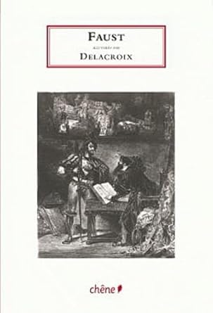 Amazon.co.jp: Faust Goethe illustre par Eugene Delacroix : Japanese Books