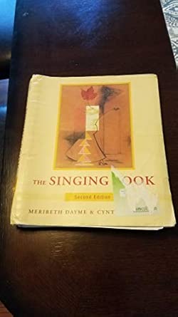 The Singing Book: Dayme, Meribeth, Vaughn, Cynthia: 9780393920253 ...