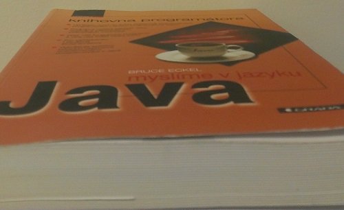 Myslíme v jazyku Java knihovna programátora [ Bruce Eckel] (Czech Edition of Thinking in Java ...