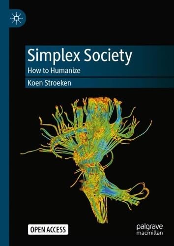 Buy Simplex Society: How to Humanize Book Online at Low Prices in India ...