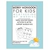 Worry Workbook for Kids: Weathering My Worries (Emotions Workbooks ...