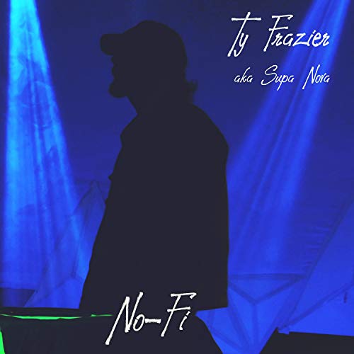 No-Fi de Ty Frazier en Amazon Music Unlimited