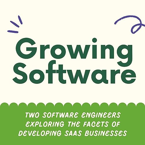 Growing Software : Darby Frey & Ethan Gunderson: Amazon.in: Books