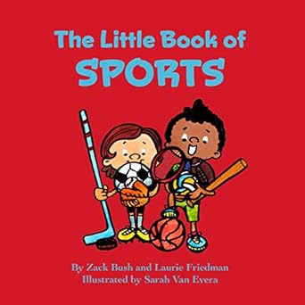 The Little Book of Sports: Introduction for Children to Sports ...