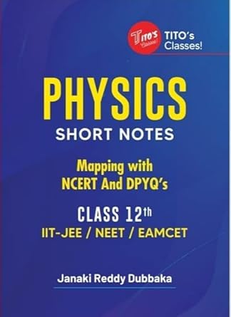 Buy Physics short notes mapping with ncert and dpyqs class12 Book ...