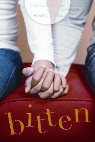 Bitten: A Romantic Comedy: Robert Smith: 9781590389041: Amazon.com: Books