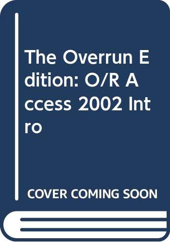 『The Overrun Edition: O/R Access 2002 Intro』(Laudon)の感想 - ブクログ