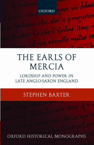 Amazon.com: The Earls of Mercia: Lordship and Power in Late Anglo-Saxon ...