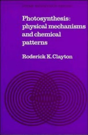 Amazon.com: Photosynthesis: Physical Mechanisms and Chemical Patterns ...