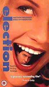Election [VHS] : Matthew Broderick, Reese Witherspoon, Chris Klein, Jessica Campbell, Mark ...