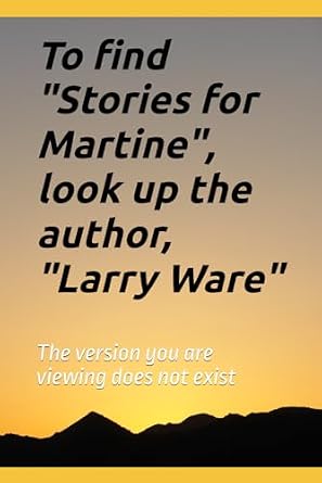 Stories for Martine: Amazon.co.uk: Ware, Lawrence: 9781626820029: Books
