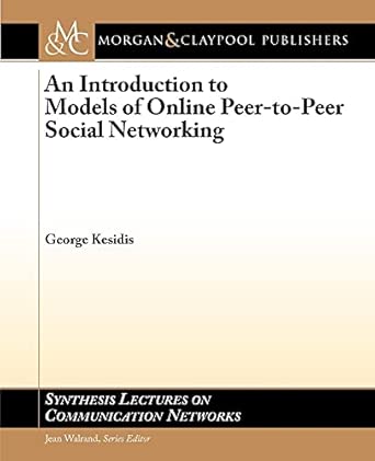 An Introduction to Models of Online Peer-to-Peer Social Networking ...