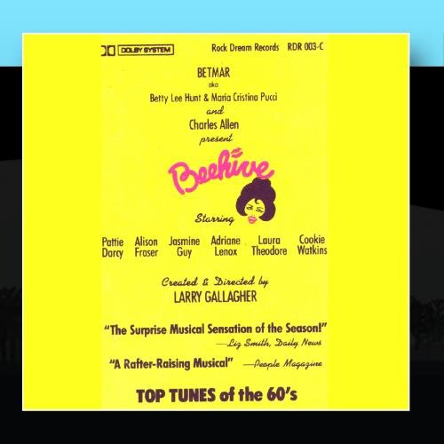 Beehive, The Musical (Original Cast Recording) - Beehive, The Musical ...