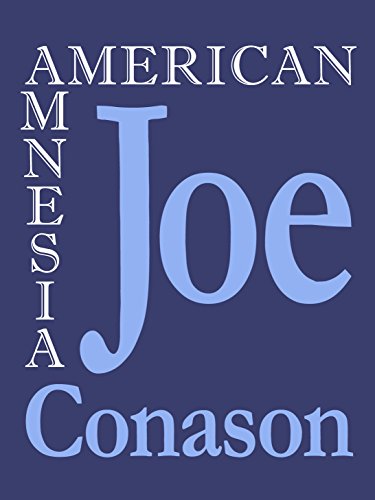 American Amnesia - Kindle edition by Conason, Joe. Politics & Social ...