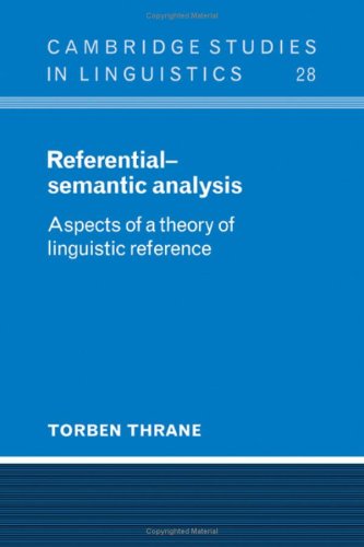 Buy Referential-Semantic Analysis: Aspects of a Theory of Linguistic ...