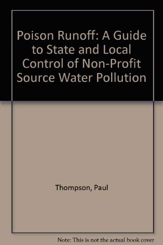 Poison Runoff: A Guide to State and Local Control of Non-Profit Source ...