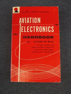 Aviation electronics handbook.: Bose, Keith W.: Amazon.com: Books